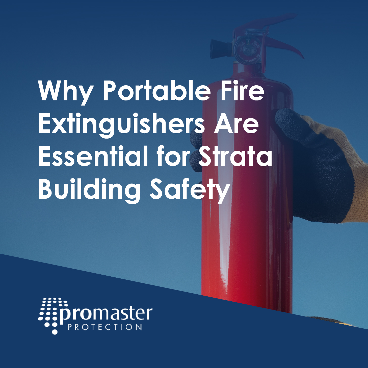 Why Portable Fire Extinguishers Are Essential for Buildings