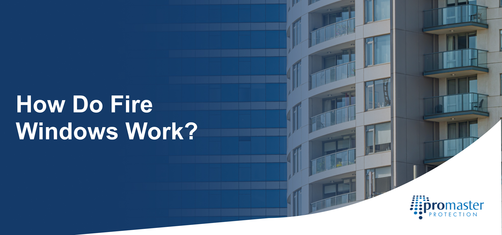 Fire Windows: Enhancing Fire Safety in Strata Buildings - Promaster ...